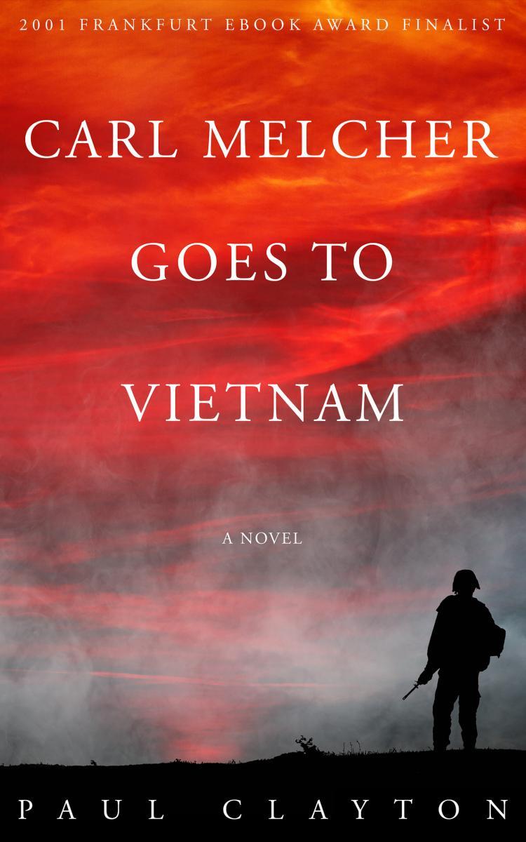 Carl Melcher Goes to Vietnam | Legiontown U.S.A.